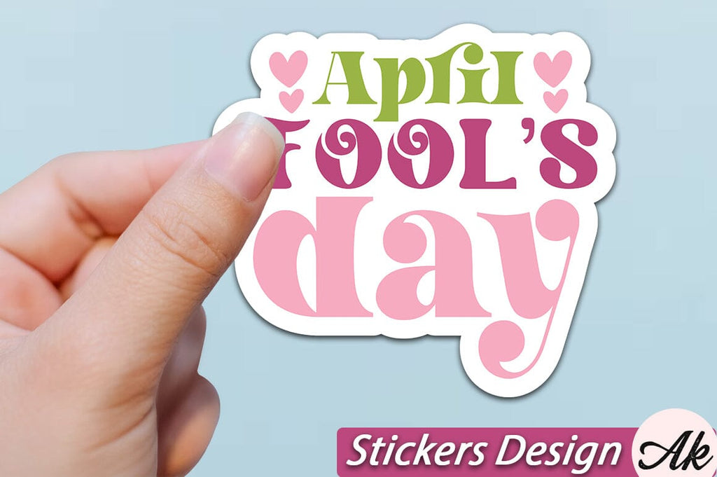 April fools day Stickers Design - So Fontsy