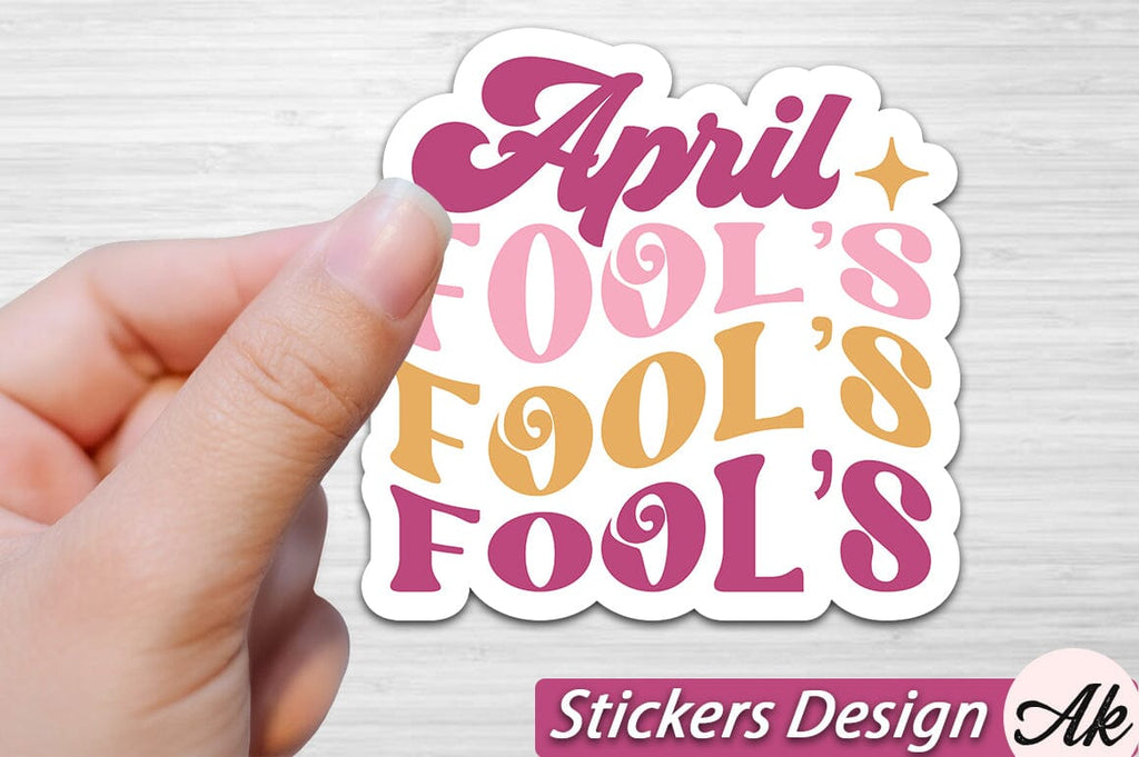 April fools Stickers Design - So Fontsy