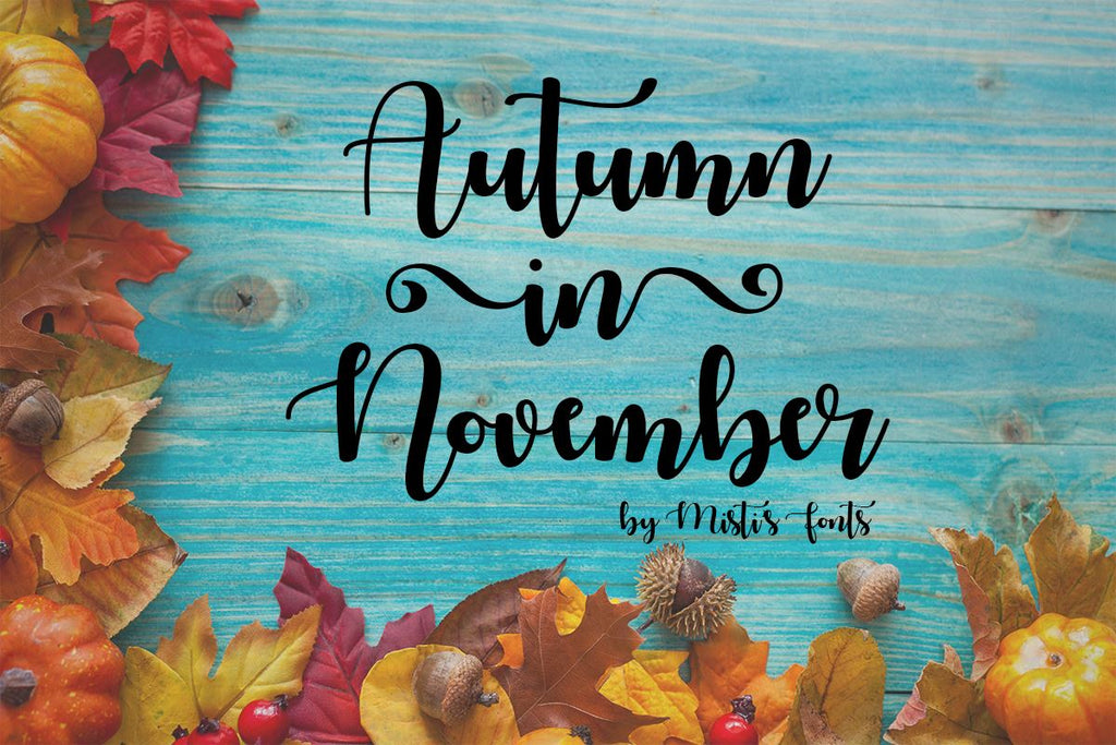 Autumn in November - So Fontsy