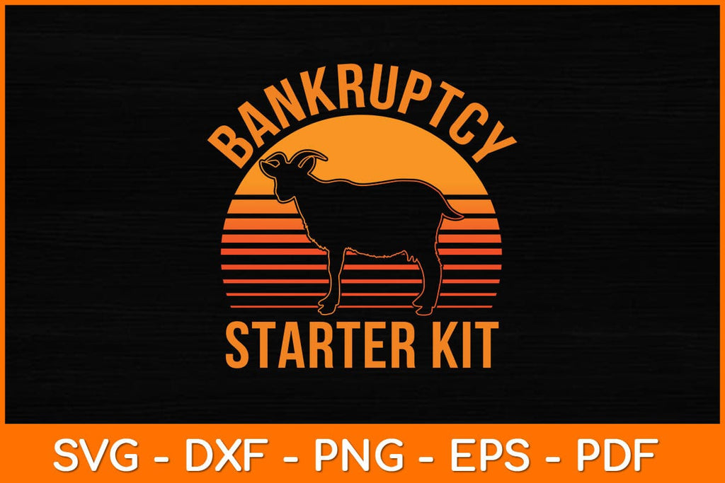 Bankruptcy Starter Kit Svg Design - So Fontsy
