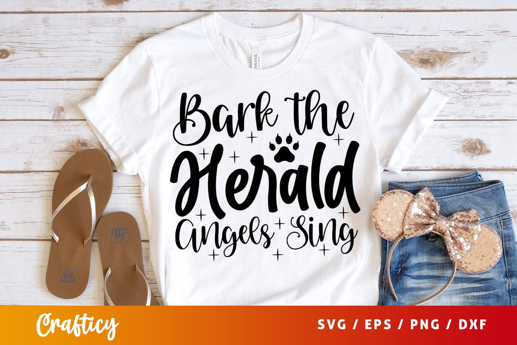 Bark the Herald Angels Sing SVG Design - So Fontsy