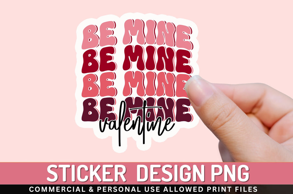 Be mine valentine PNG Sticker - So Fontsy