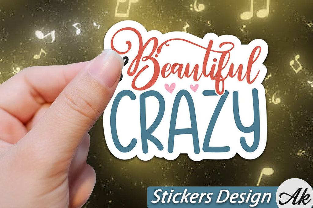 Beautiful Crazy Stickers Design - So Fontsy