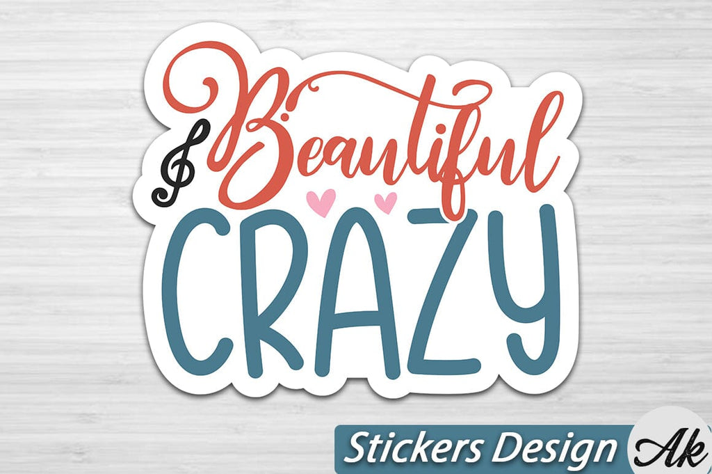Beautiful Crazy Stickers Design - So Fontsy