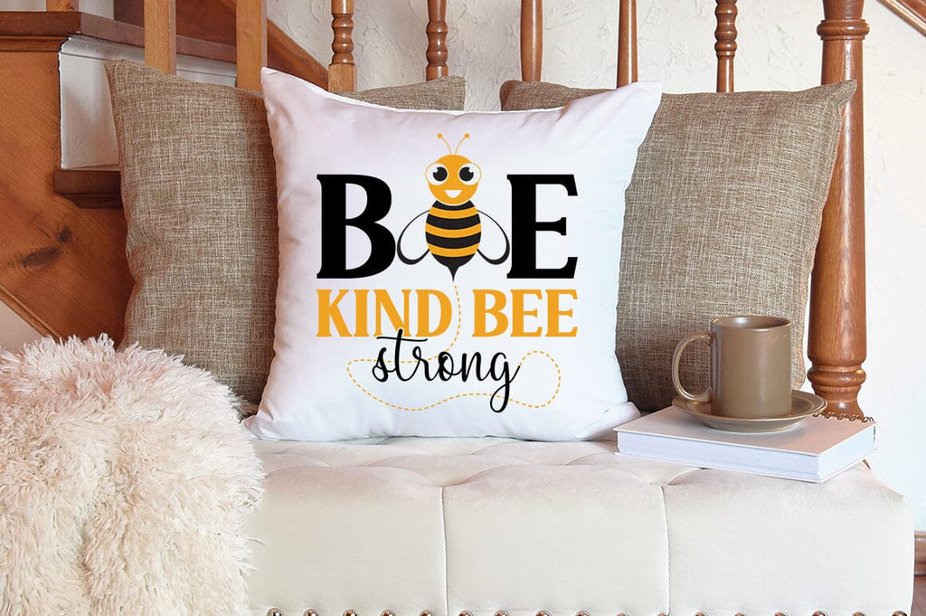 Bee Kind Bee Strong SVG Design - So Fontsy