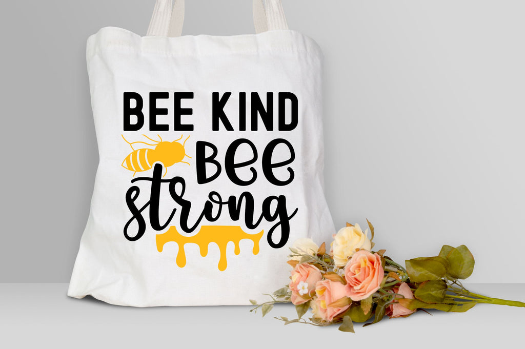 Bee kind bee strong Svg design - So Fontsy