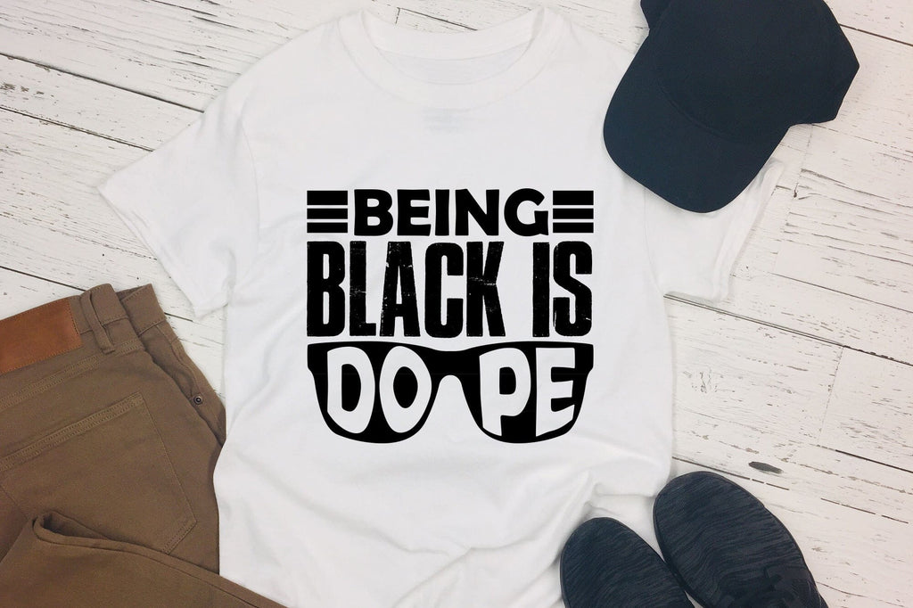 Being Black is Dope, Black History Month SVG - So Fontsy