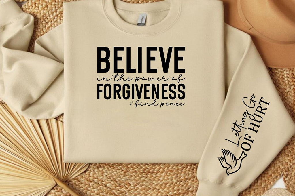 Believe in the Power of Forgiveness Find Peace Sleeve SVG Design - So ...