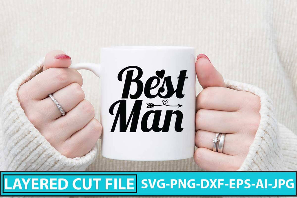Best Man SVG Design - So Fontsy