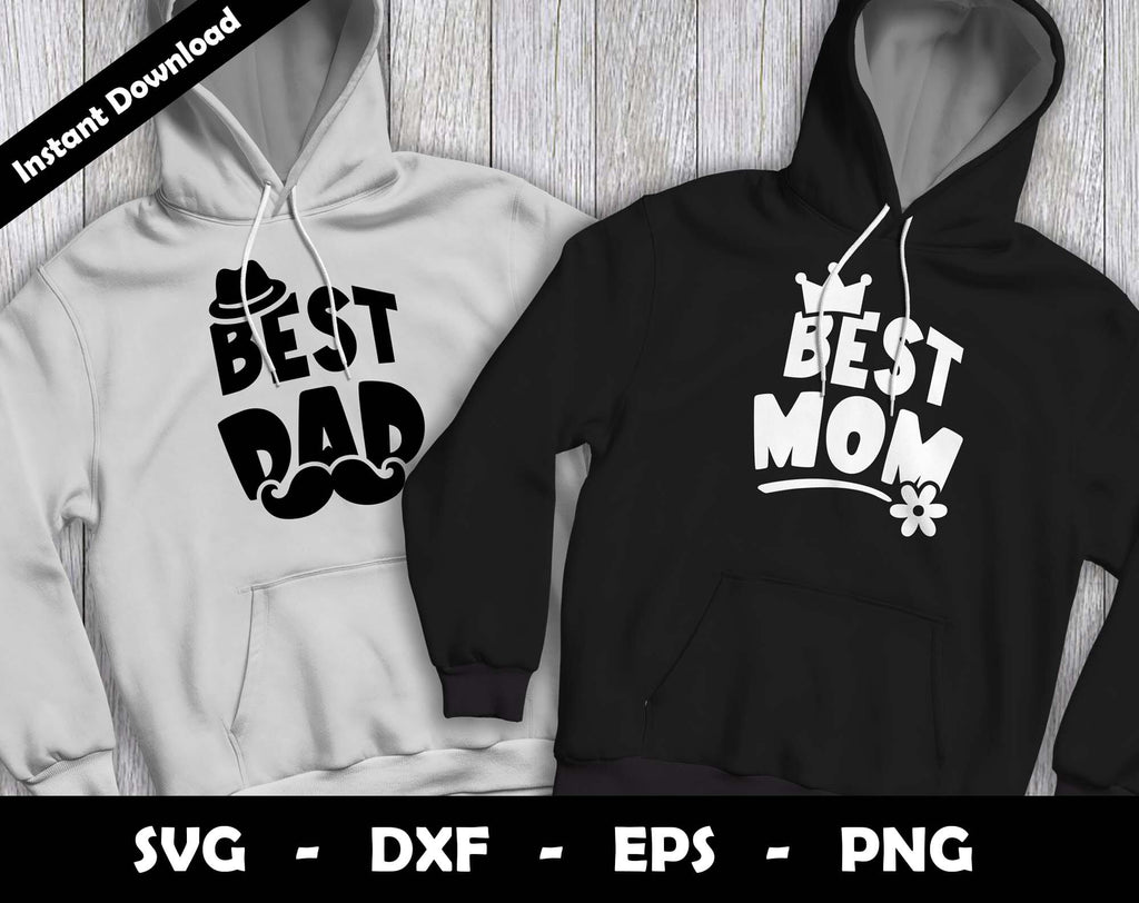 Best Mom and Dad Ever SVG Cut File, Best Mom and Dad Ever SVG Design ...