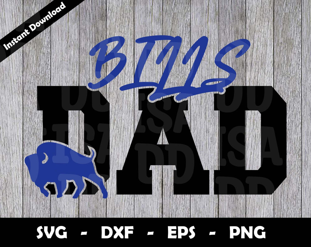 Bills Dad SVG Cut File, Bills logo SVG Design, Bills Dad Football, T ...