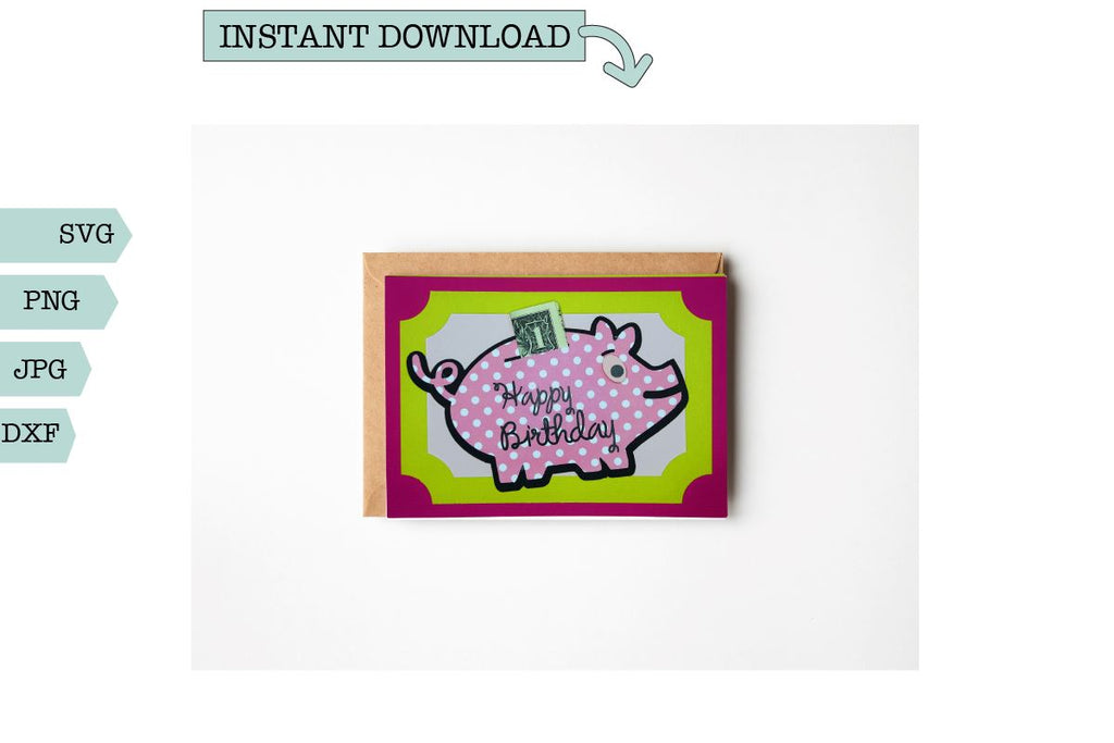 Birthday card-Piggy Bank Money Holder - So Fontsy