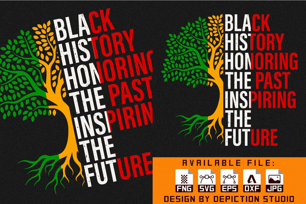 Black History Honoring The Past Inspiring The Future T-Shirt, Black ...