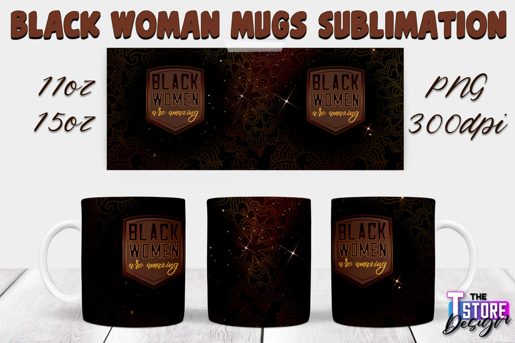 Black Woman Mug Design | Strong Quotes | Mug 11 oz 15 oz | PNG File v.1 ...
