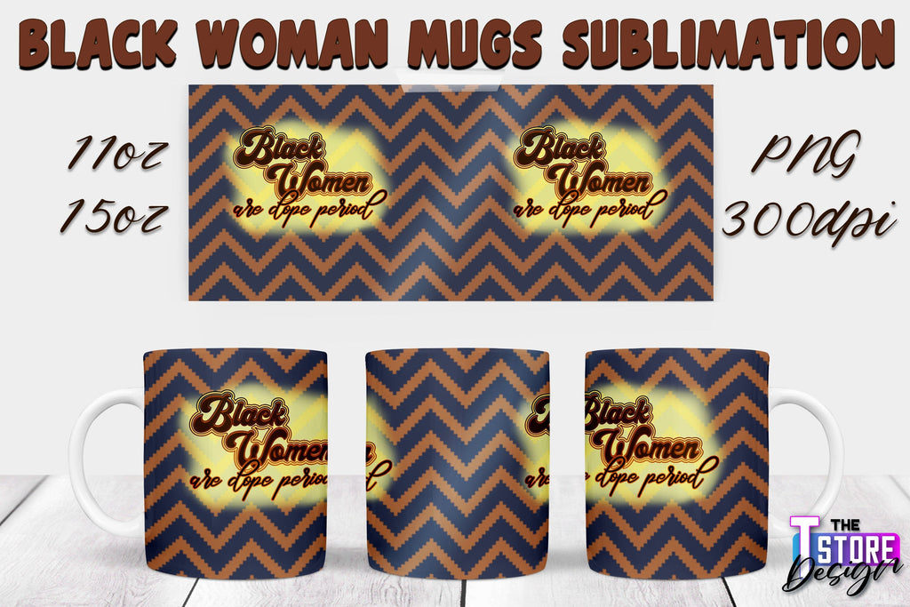 Black Woman Mug Design | Strong Quotes | Mug 11 oz 15 oz | PNG File v.1 ...