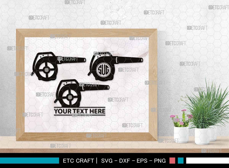Blower Machine Monogram, Blower Machine Silhouette, Blower Machine SVG ...