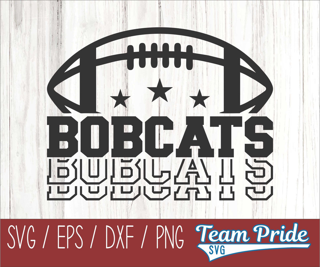 Bobcats Football SVG Digital Download Printable - SVG, EPS, DXF, PNG ...
