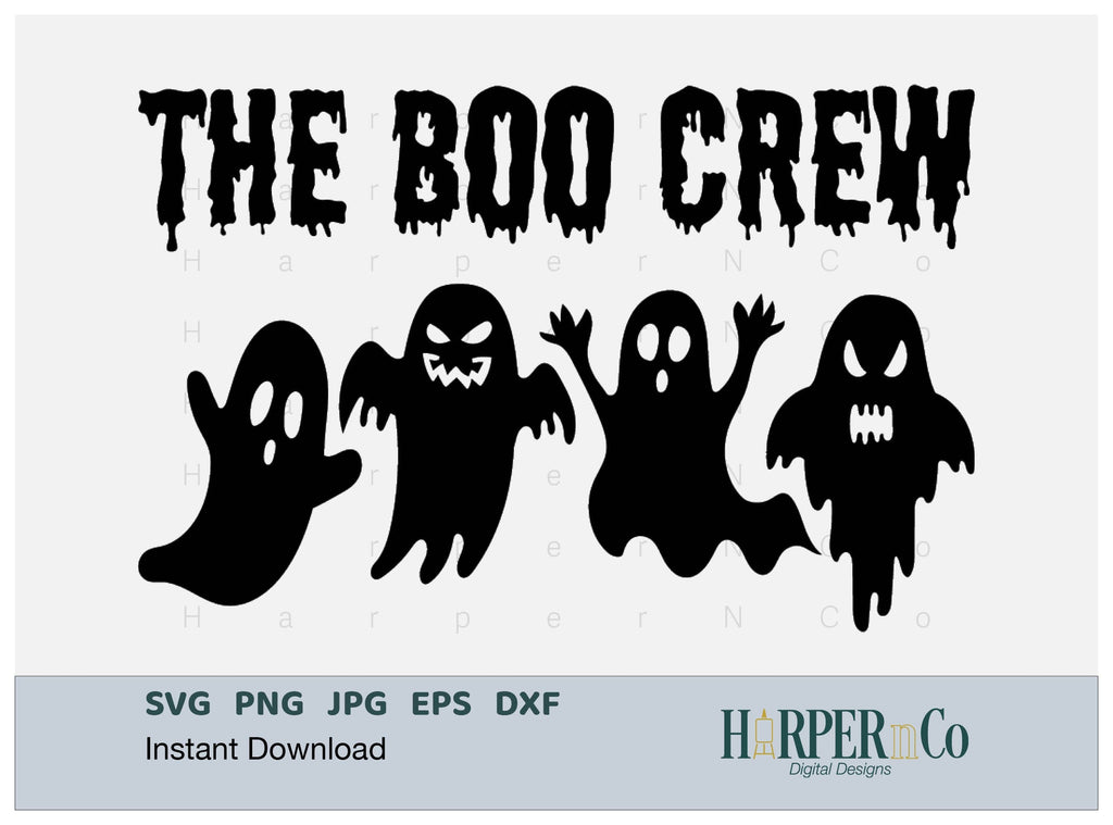 Boo Crew SVG PNG Cut EPS File - So Fontsy