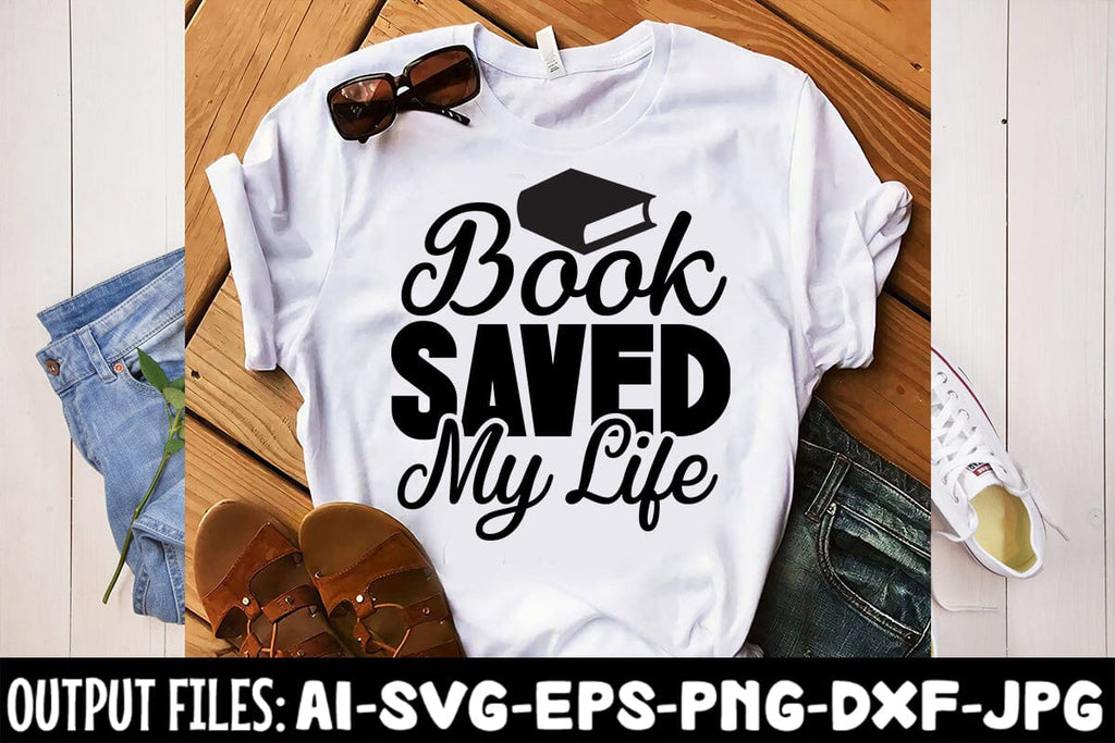 Book Saved My Life svg design - So Fontsy