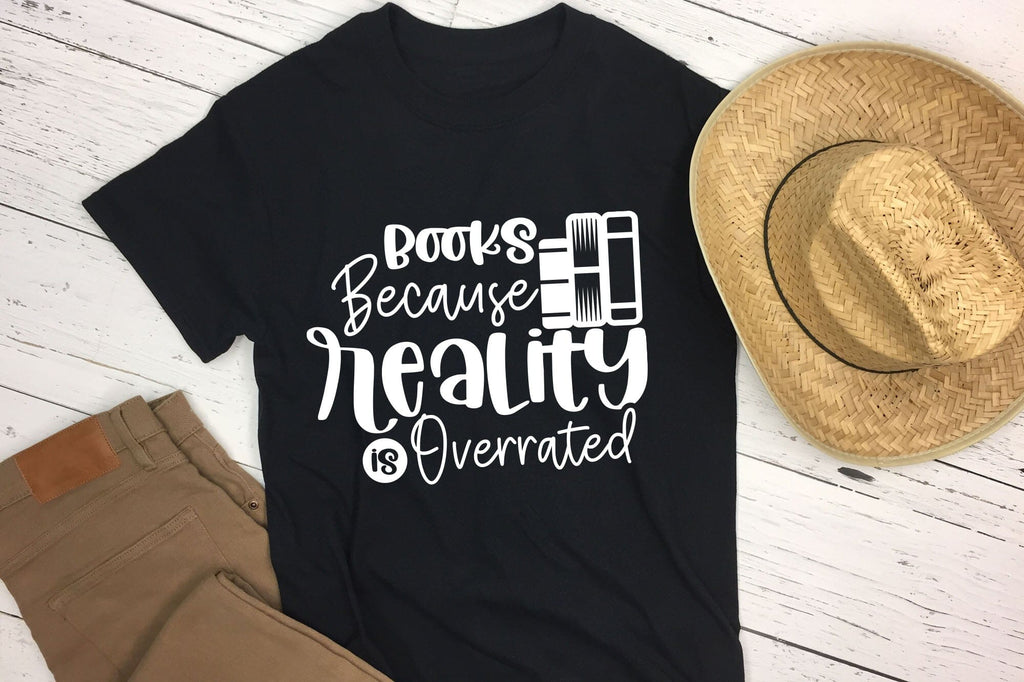 Books Because Reality is Overrated - Reading SVG - So Fontsy