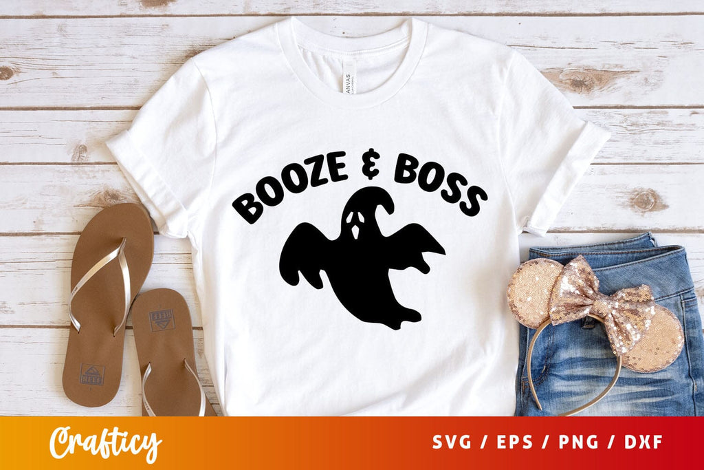 Booze & boss svg Design - So Fontsy