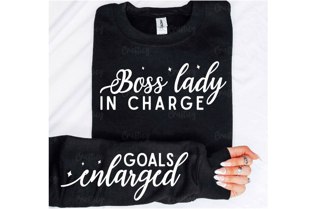 Boss Lady in charge Sleeve SVG Design - So Fontsy
