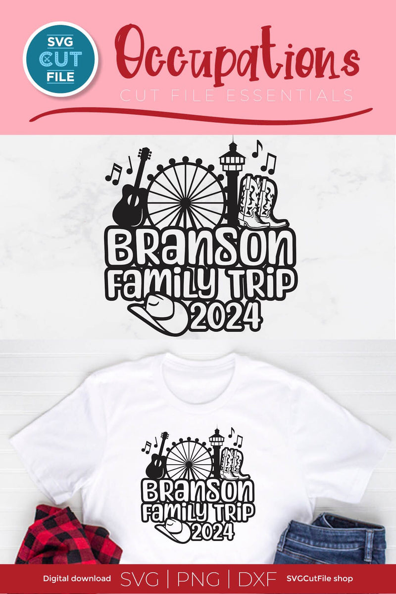 Branson svg, 2024 Branson MO Family Trip SVG - So Fontsy