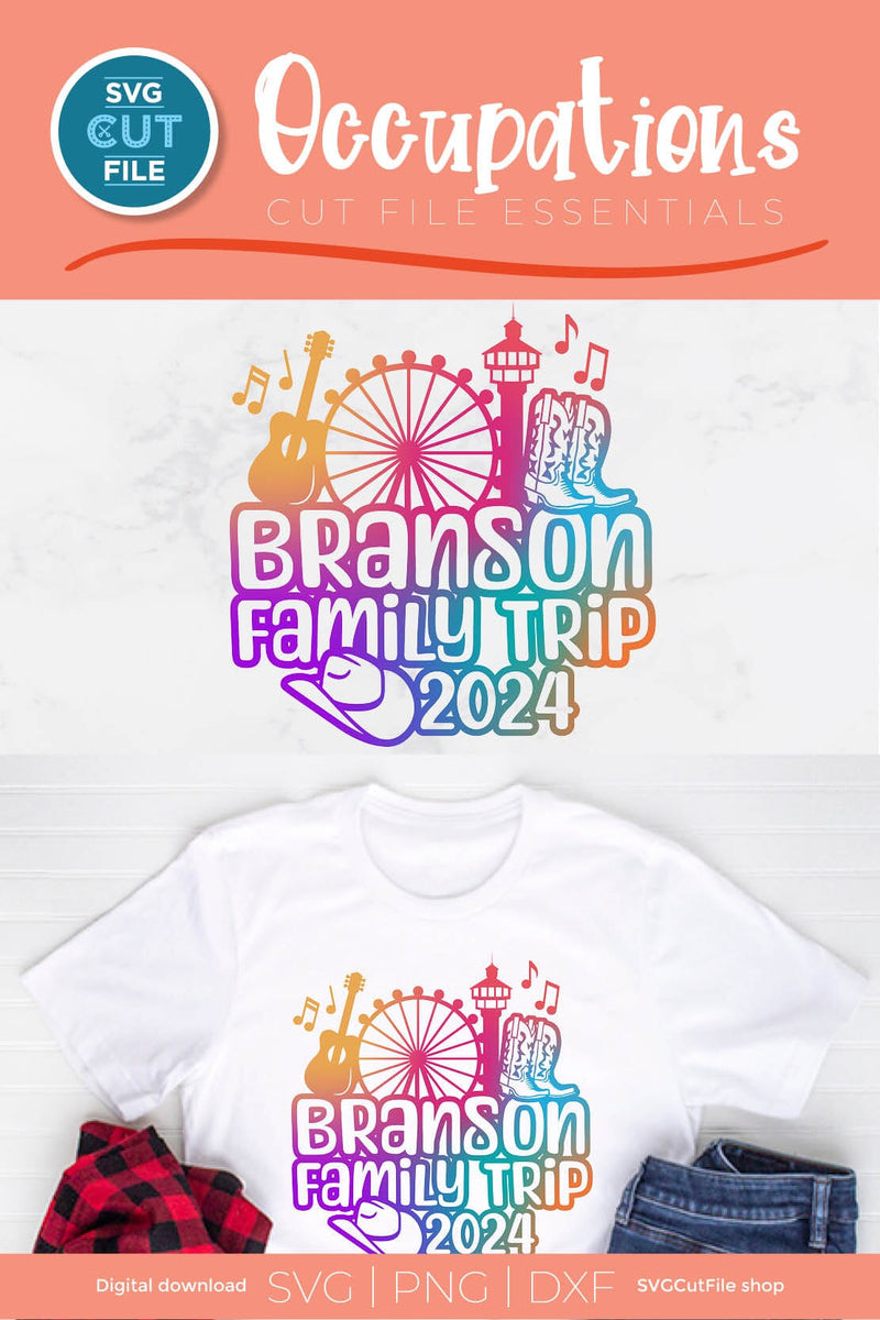 Branson svg, 2024 Branson MO Family Trip SVG - So Fontsy