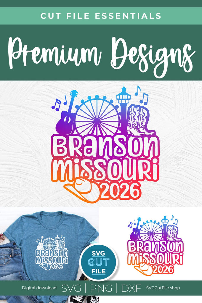 Branson svg, 2026 Branson MO Family Trip SVG - So Fontsy