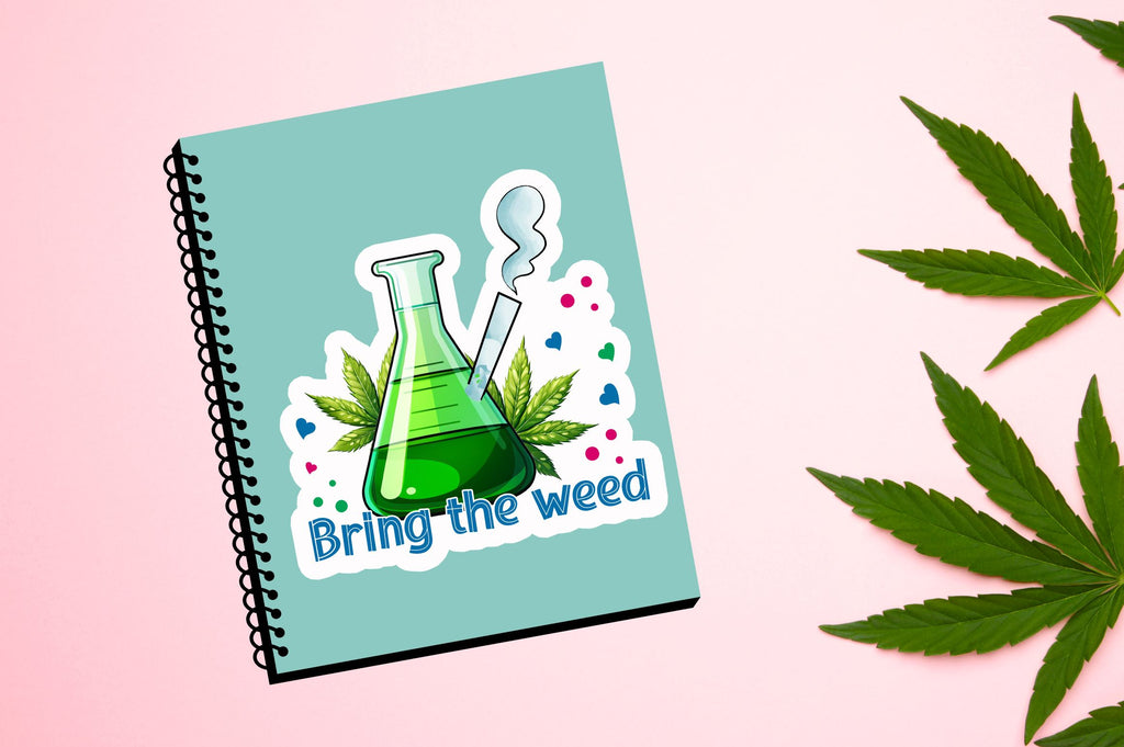 Bring the weed Sticker Design - So Fontsy