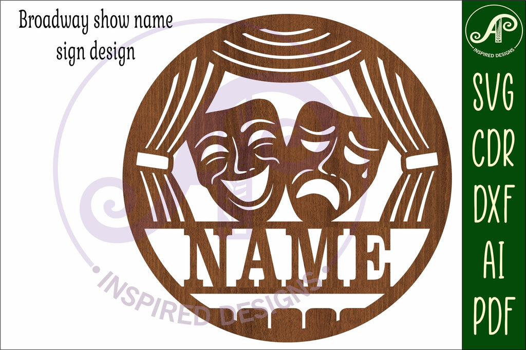 Broadway theatre arts theme name sign svg laser - So Fontsy