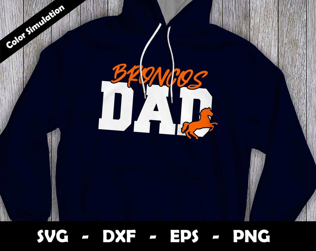 Broncos Dad SVG Cut File, Broncos logo SVG Design, Broncos Dad Football ...