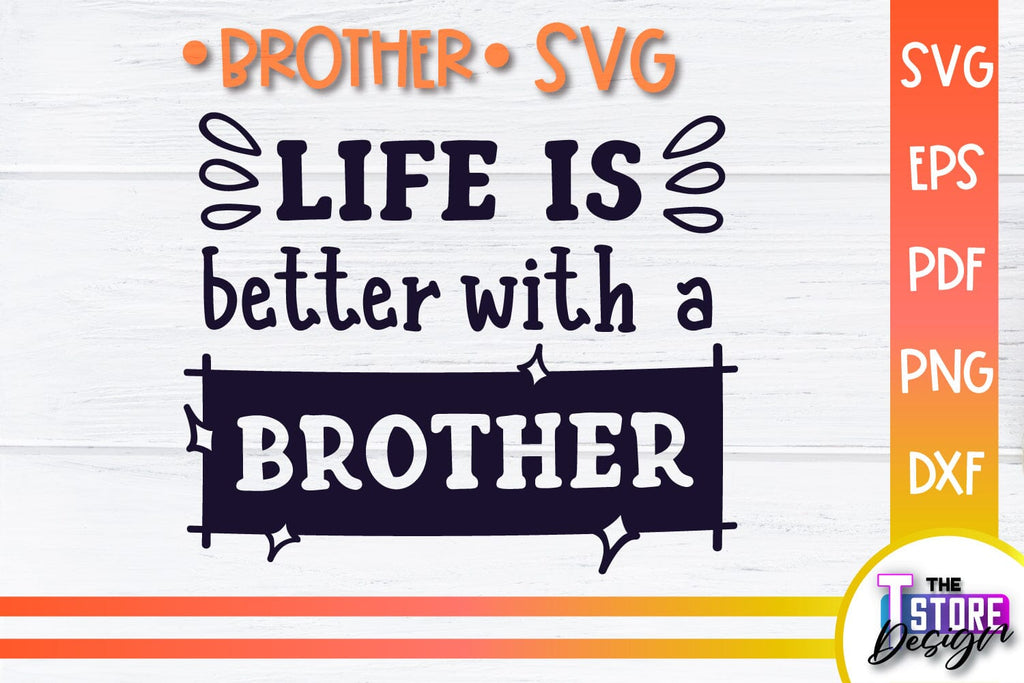 Brother SVG | Brother Quotes Design | Family SVG - So Fontsy