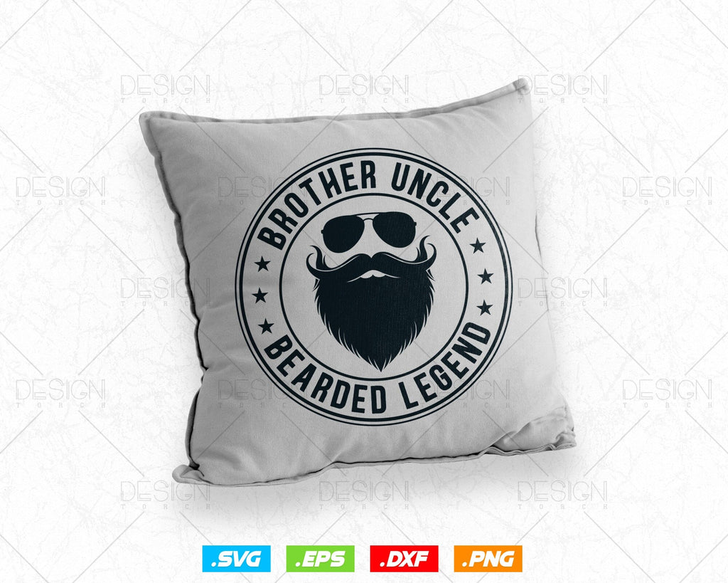 Brother Uncle Bearded Legend Funny Beard Svg Png, Funcle Beard Svg ...