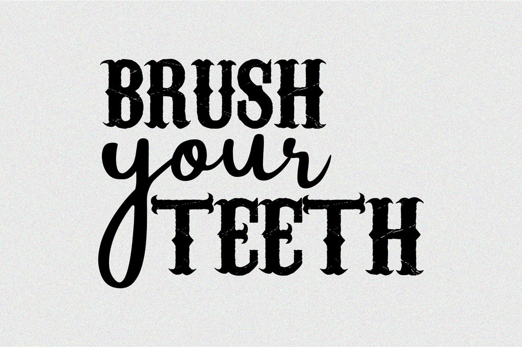 brush your teeth - So Fontsy