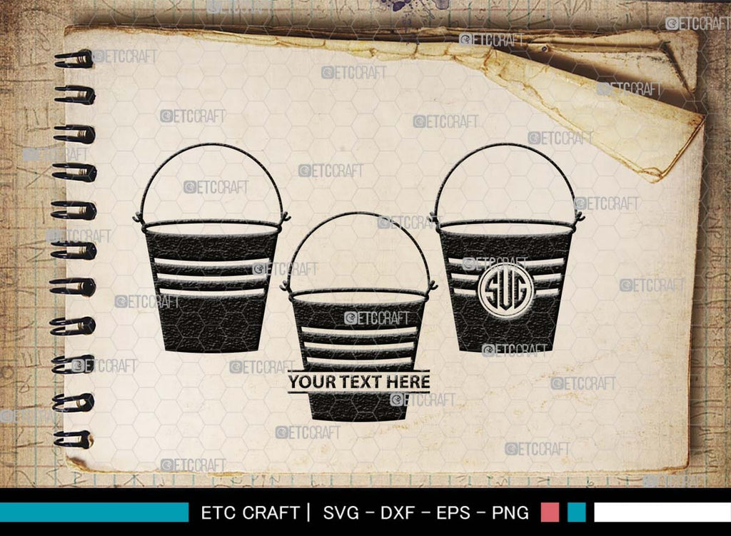 Bucket Monogram, Bucket Silhouette, Bucket SVG, Water Bucket Svg ...