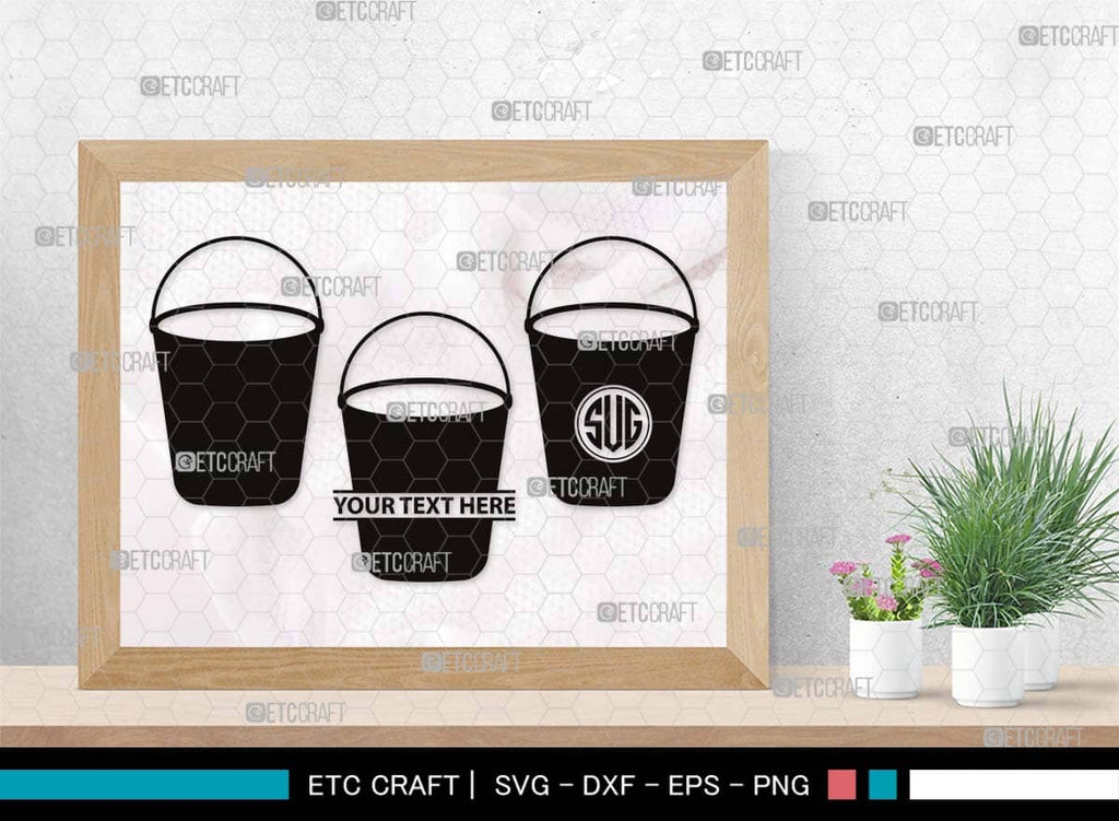 Bucket Monogram, Bucket Silhouette, Bucket SVG, Water Bucket Svg ...