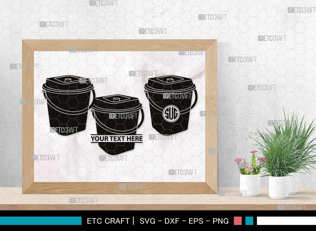 Bucket Monogram, Bucket Silhouette, Bucket SVG, Water Bucket Svg ...