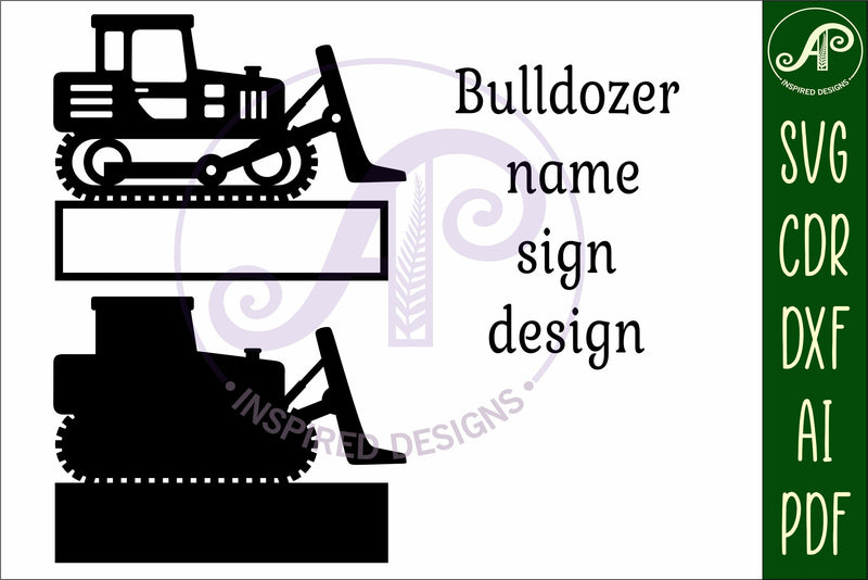 Bulldozer construction vehicle name sign svg laser cut - So Fontsy