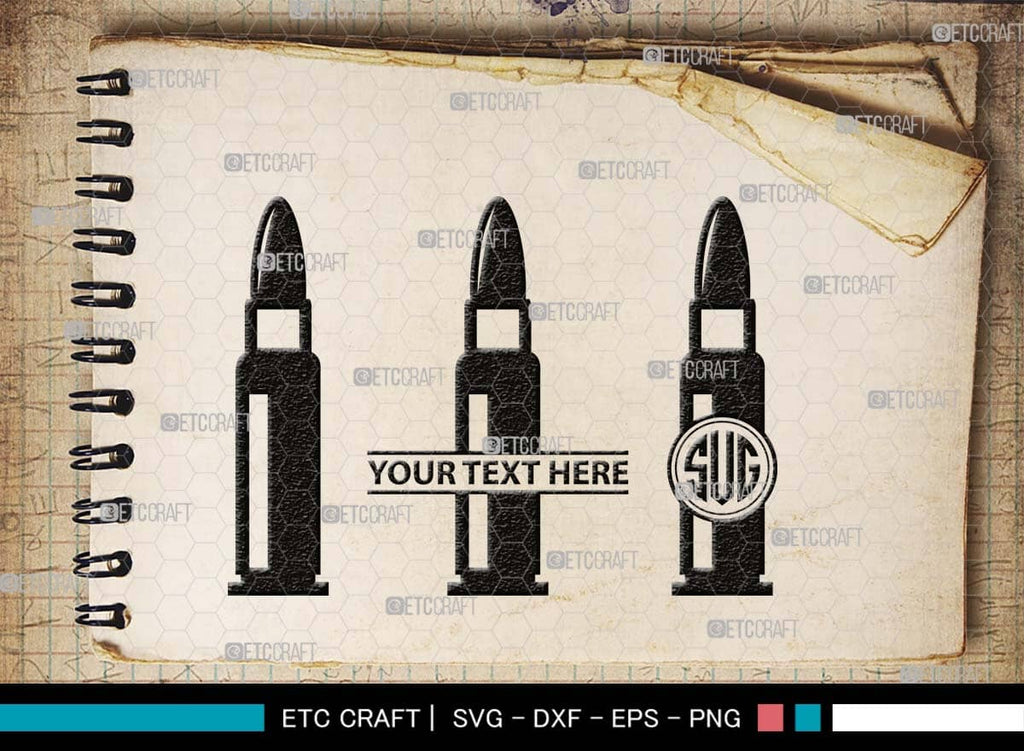 Bullet Monogram, Bullet Silhouette, Bullet SVG, Guns Svg, Gun Round Svg ...