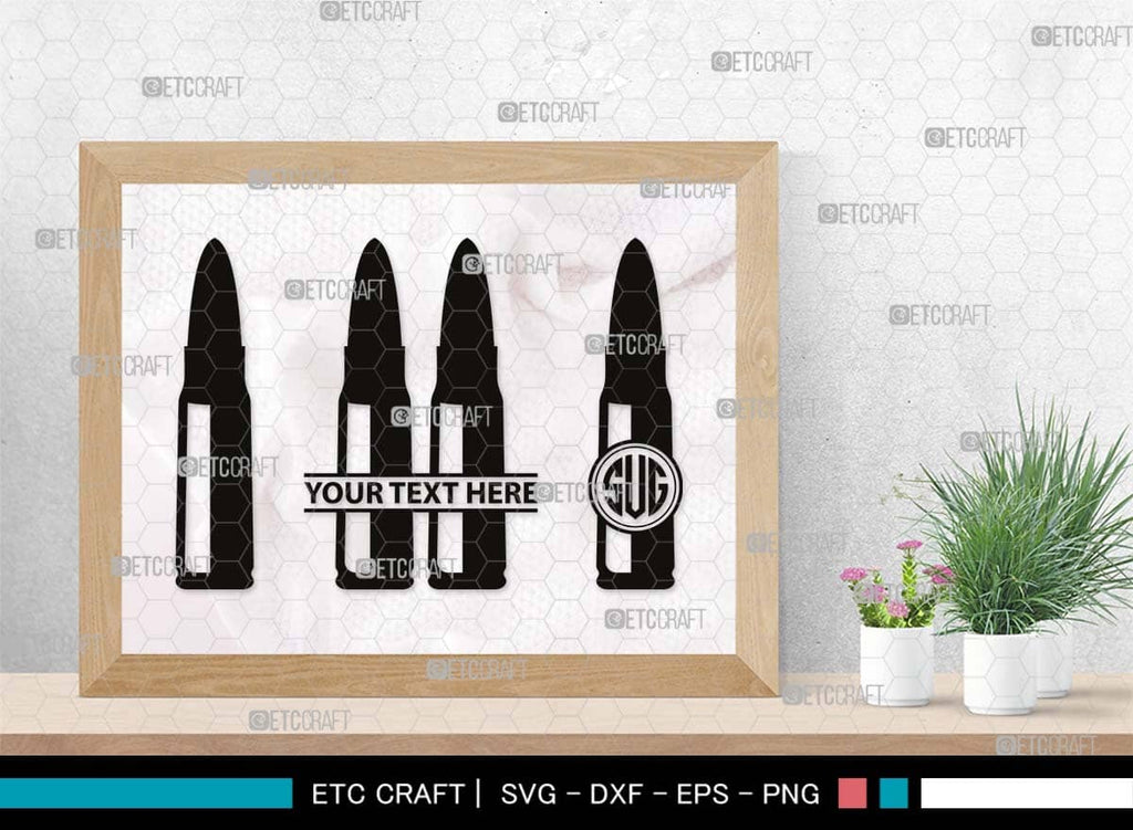 Bullet Monogram, Bullet Silhouette, Bullet SVG, Guns Svg, Gun Round Svg ...