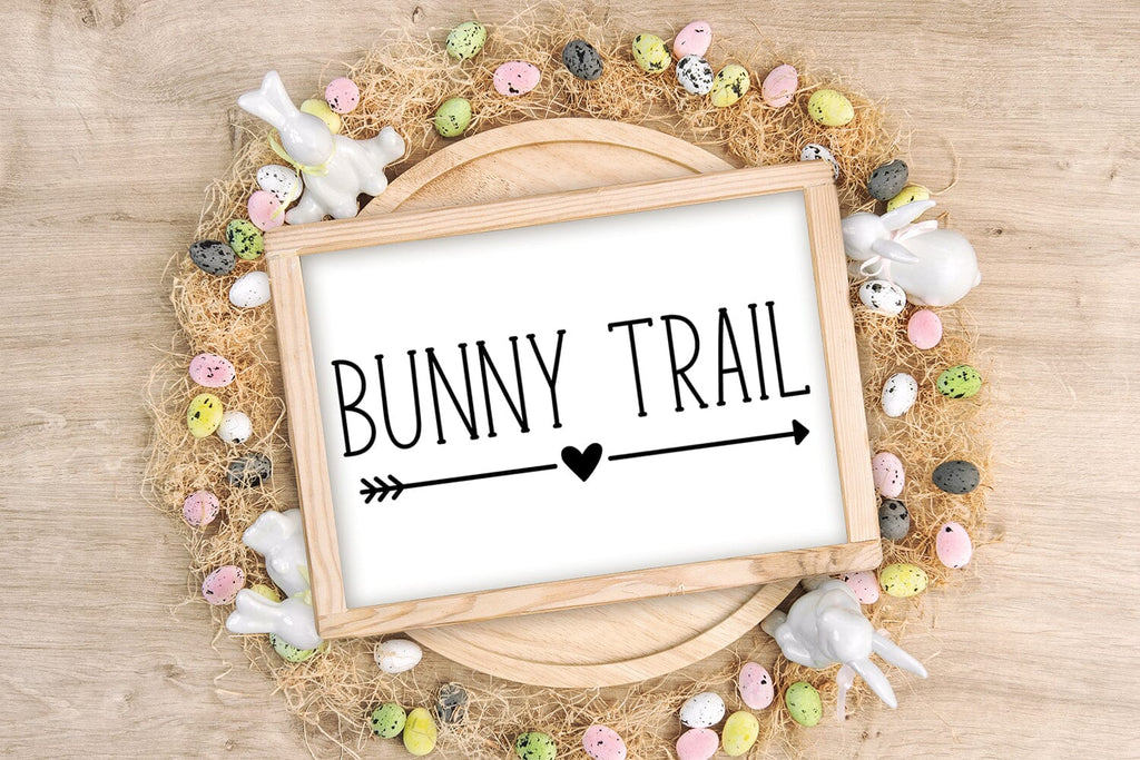 Bunny Trail Easter SVG I Farmhouse Easter Sign SVG I Easter SVG - So Fontsy