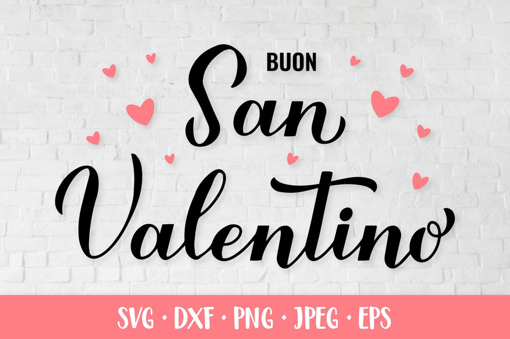 Buon San Valentino - Happy Valentines Day in Italian SVG - So Fontsy
