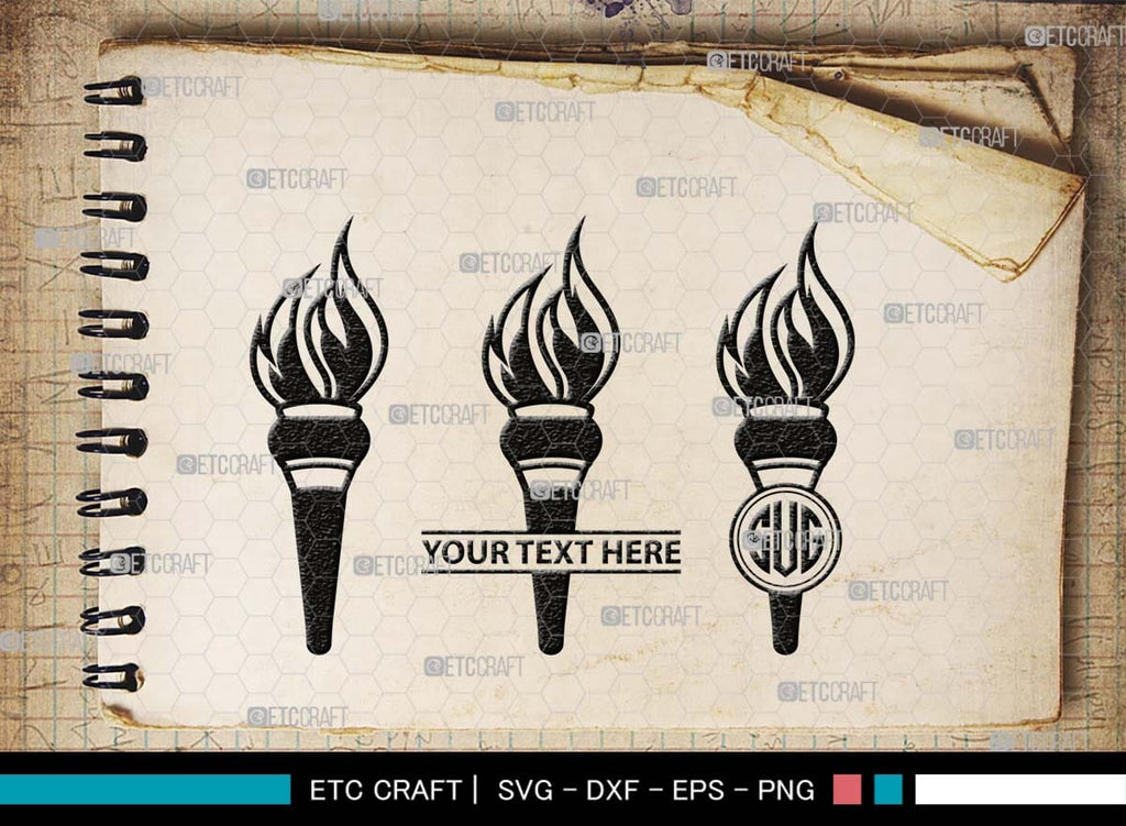 Burning Torch Monogram, Burning Torch Silhouette, Burning Torch SVG ...