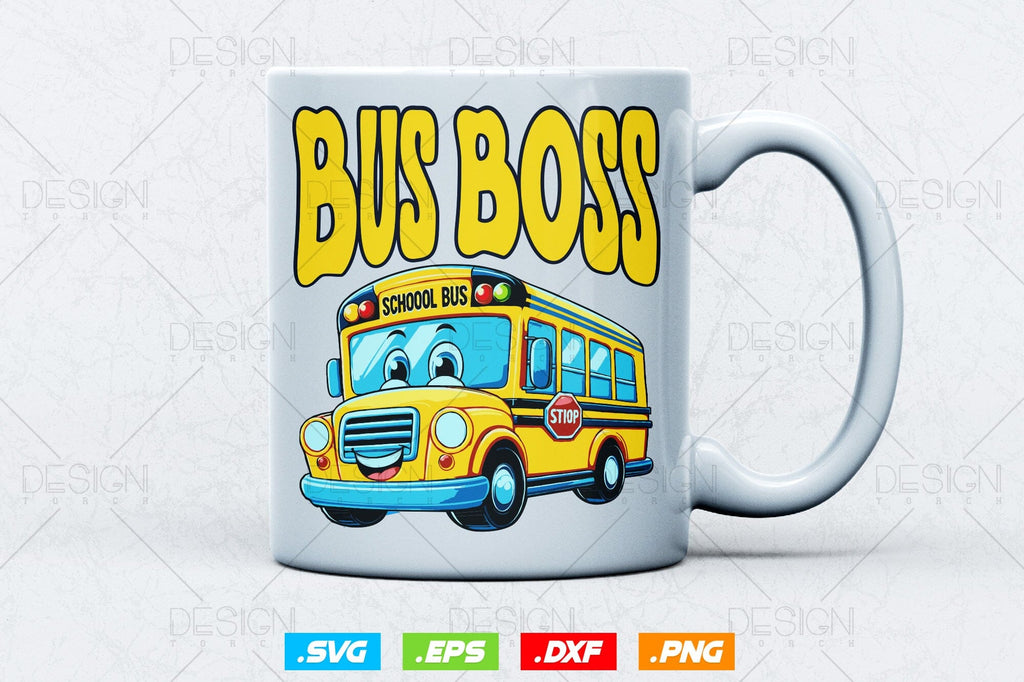 Bus Boss Funny School Bus Driver Svg Png, Father's Day Svg, School Bus ...