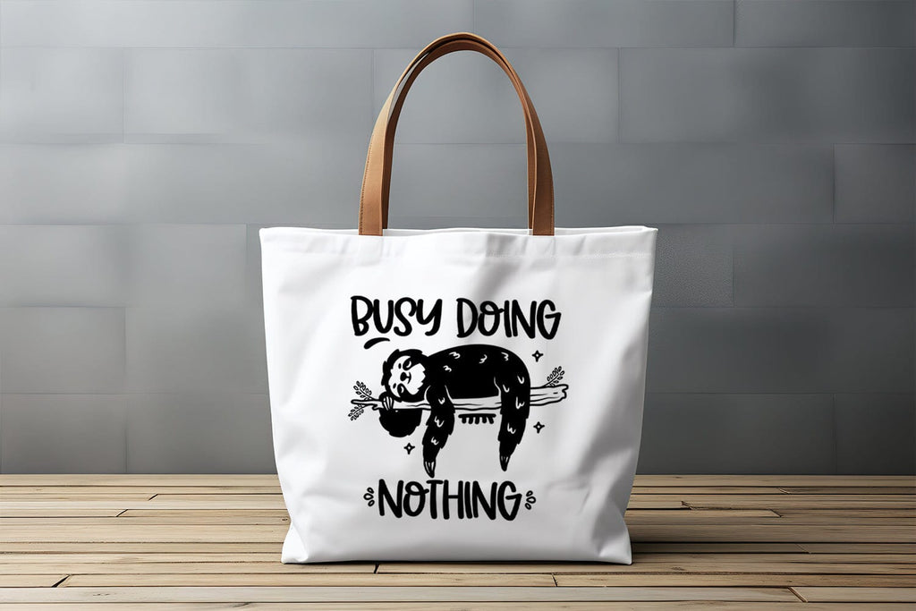 Busy Doing Nothing Sloth I Sloth Life SVG I Sloth Quotes SVG - So Fontsy