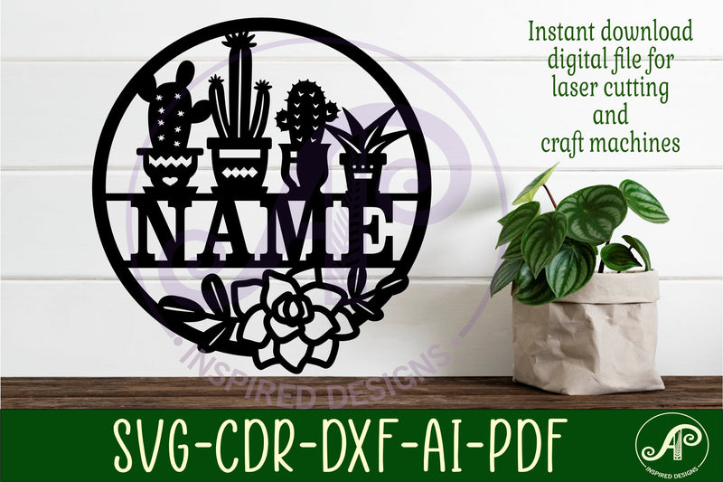 Cactus lovers name sign, laser cut wall sign - So Fontsy