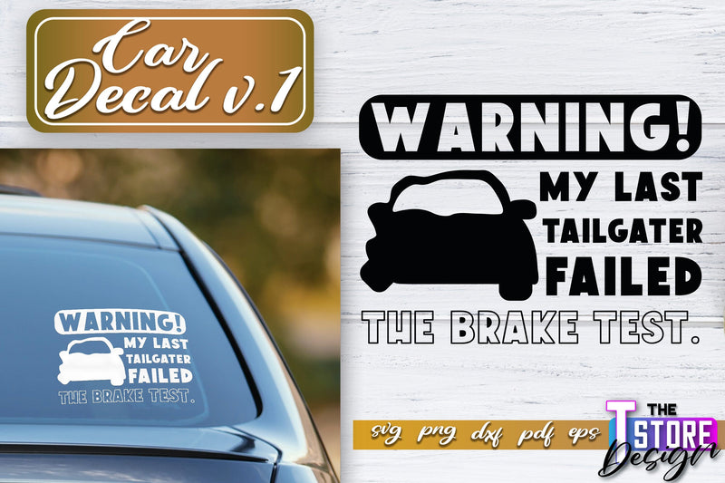 Car Decal SVG | Funny Car Quotes SVG | SVG File v.1 - So Fontsy