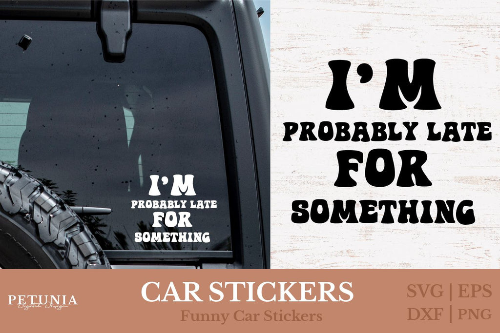 Car Stickers SVG | Funny Car Window Decal SVG - So Fontsy