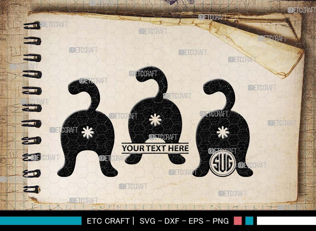 Cat Butt Monogram, Cat Butt Silhouette, Cat Butt SVG, Pet Svg, Meow Svg ...